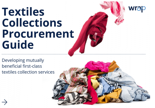WRAP publishes textile collections procurement guide - letsrecycle.com